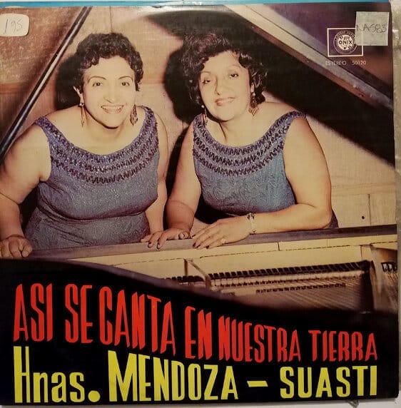 Vinilo Hermanas Mendoza Suasti - Asi Se Canta En Nuestra Tierra Vinyl Record